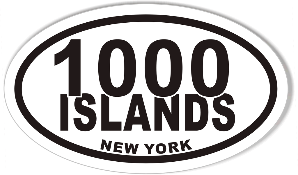1000 ISLANDS NEW YORK Oval Bumper Stickers – StickerCafe.com