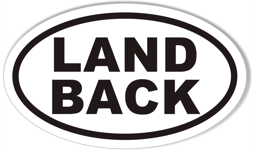 LAND BACK Oval Bumper Stickers – StickerCafe.com