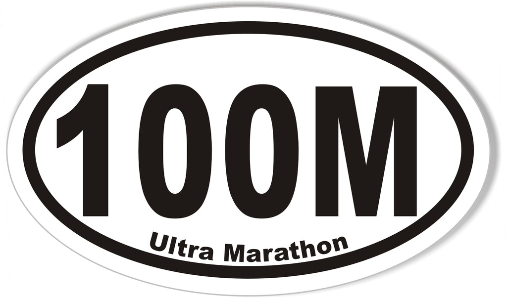 100M Ultra Marathon Euro Oval Bumper Sticker – StickerCafe.com