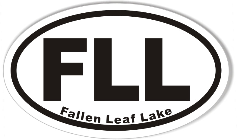 FLL Fallen Leaf Lake Custom Oval Bumper Stickers – StickerCafe.com