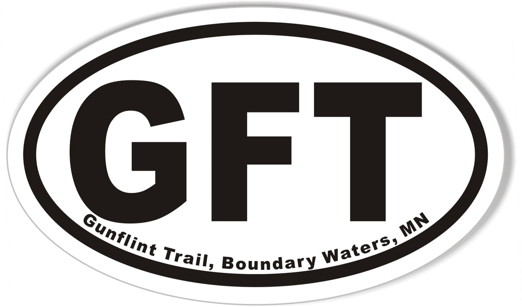 GFT Gunflint Trail, Boundary Waters, MN Oval Sticker – StickerCafe.com