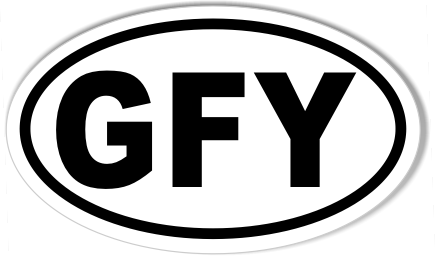 GFY Euro Oval Sticker – StickerCafe.com
