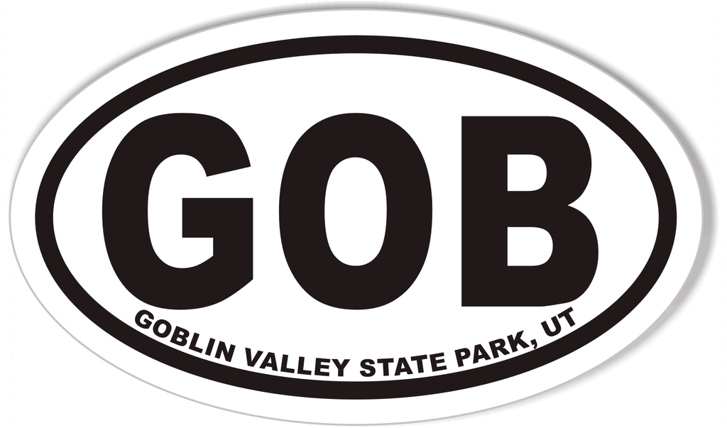 GOB GOBLIN VALLEY STATE PARK Oval Bumper Stickers – StickerCafe.com