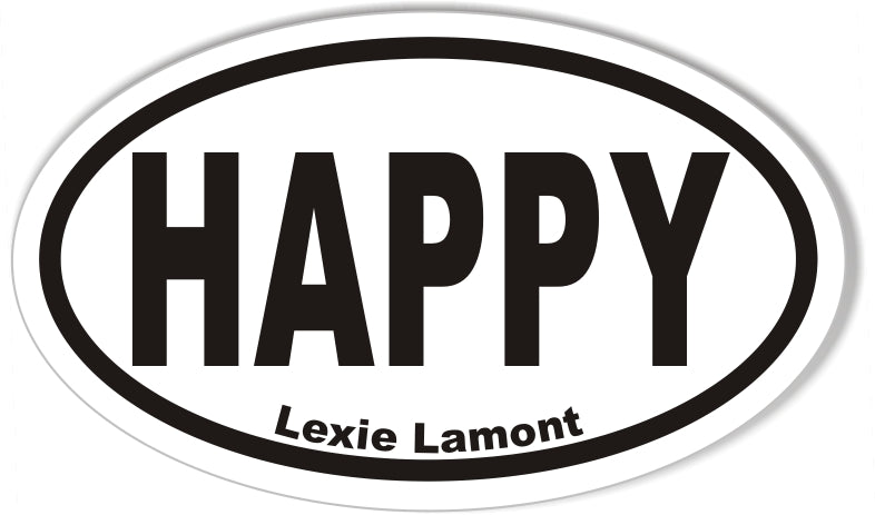 HAPPY Oval Bumper Sticker – StickerCafe.com