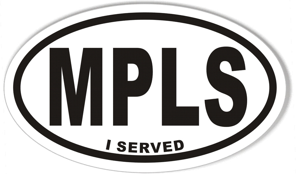 MPLS I SERVED Oval Bumper Stickers – StickerCafe.com